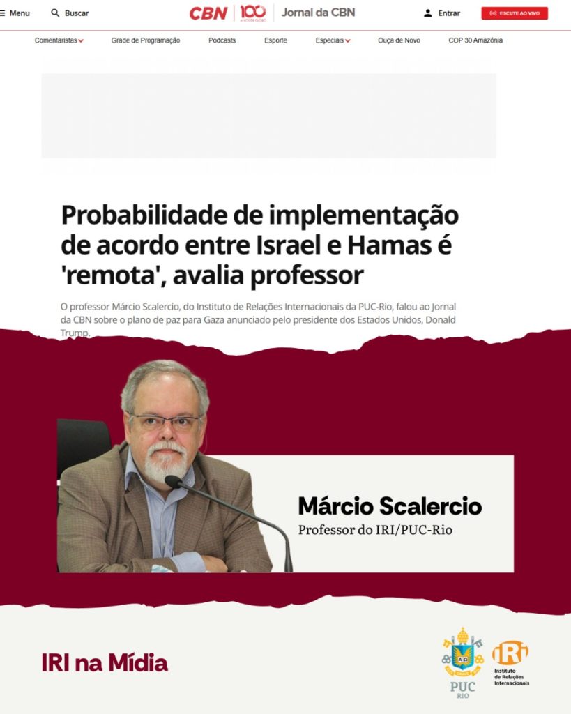 Professor do IRI-PUC/Rio, Márcio Scalercio, concedeu entrevista ao ...